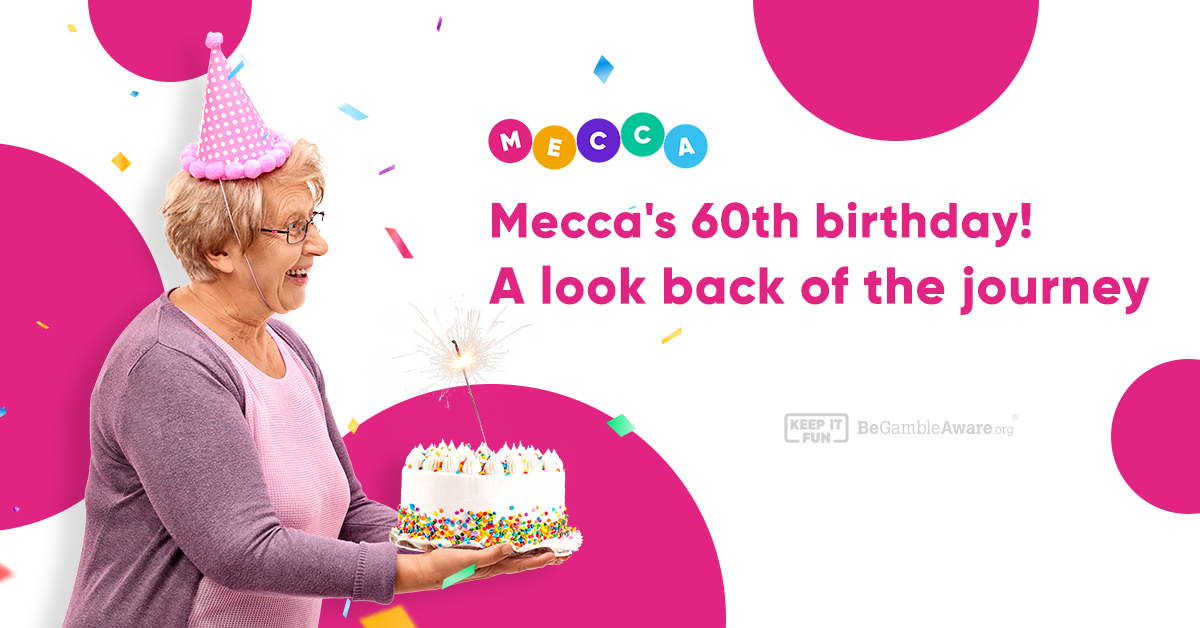 60 years of Mecca Bingo | Mecca Blog